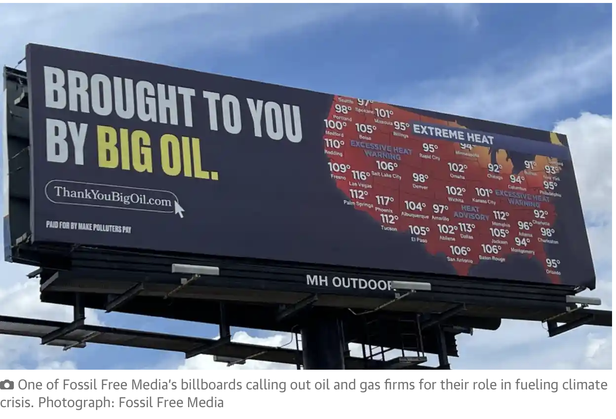 Great series of billboards in US calling out oil and gas companies for ...